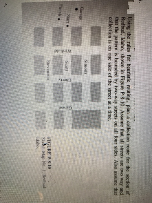 Solved Using the rules for heuristic routing, plan a | Chegg.com