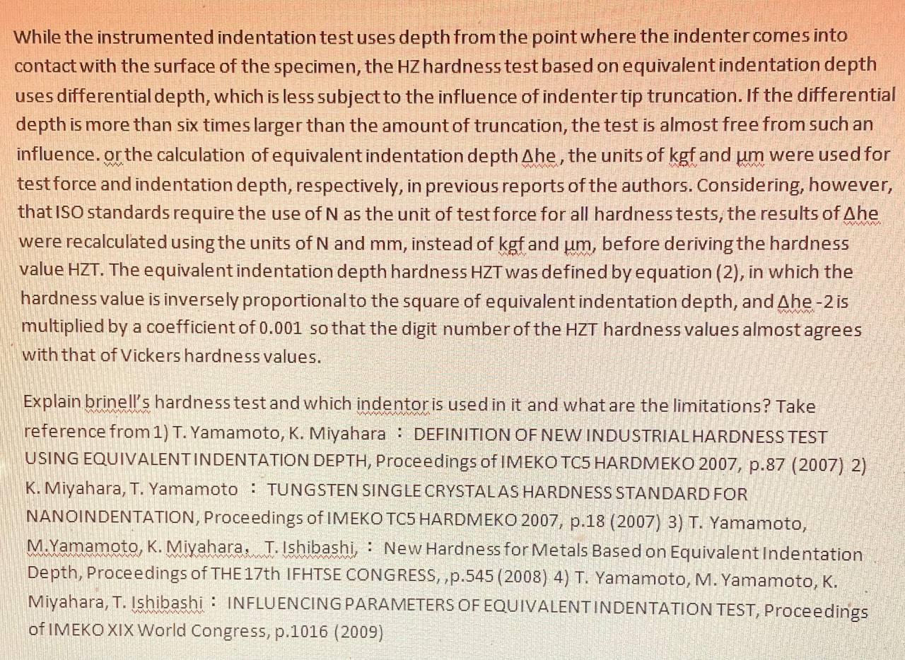 Solved While the instrumented indentation test uses depth | Chegg.com