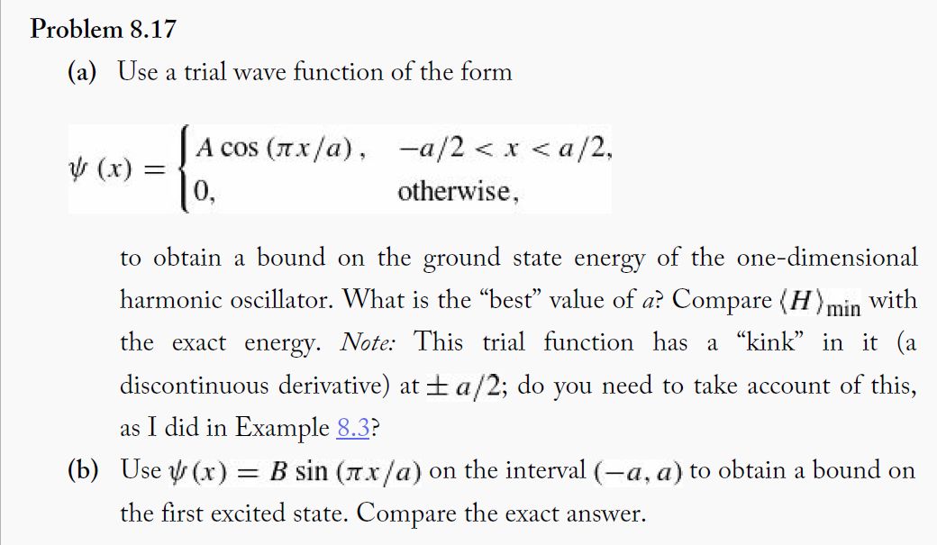 Solved A Use A Trial Wave Function Of The Form