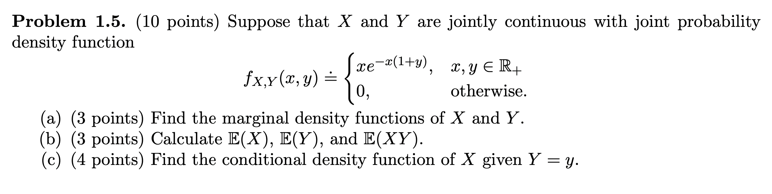 Solved Problem 1.5. (10 points) Suppose that X and Y are | Chegg.com