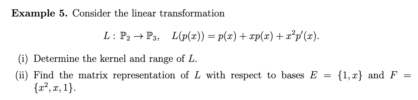Solved Example 5. Consider the linear transformation | Chegg.com