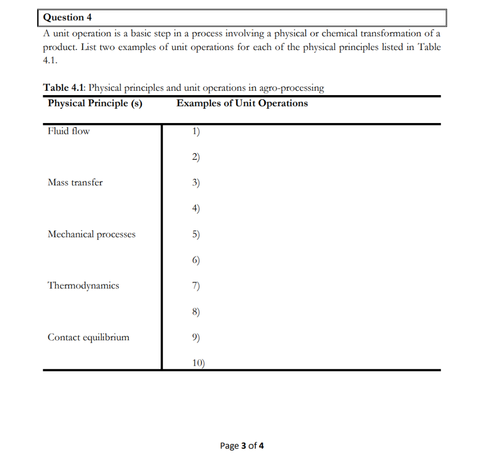 Solved Question 4 A unit operation is a basic step in a | Chegg.com