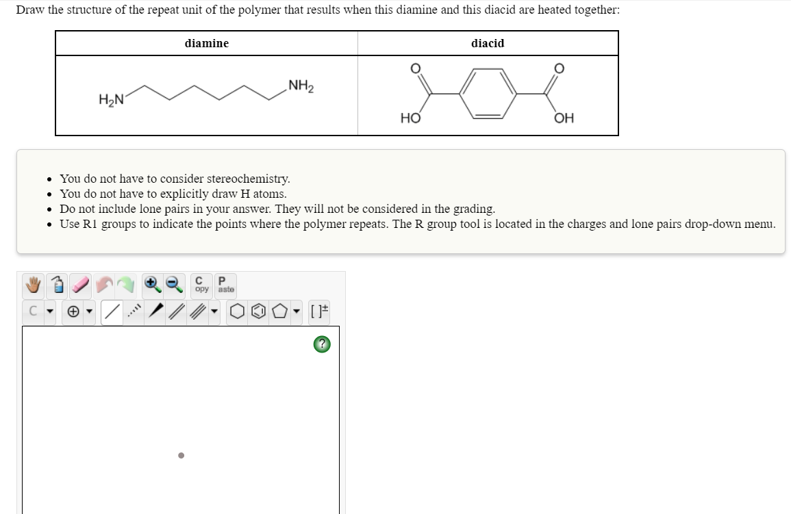 Solved Draw the structure of the repeat unit of the polymer | Chegg.com