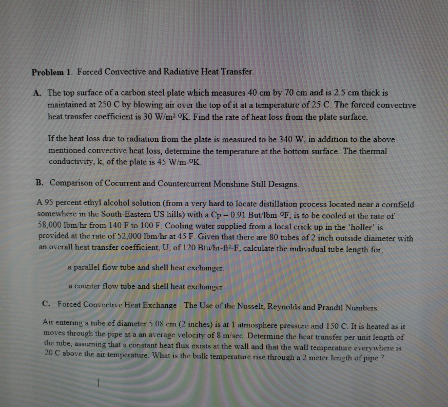 Solved Problem 1. Forced Convective and Radiative Heat | Chegg.com