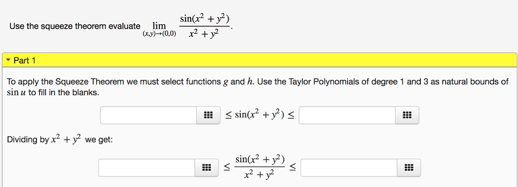 Solved sin(x + y*) Use the squeeze theorem evaluate lim | Chegg.com