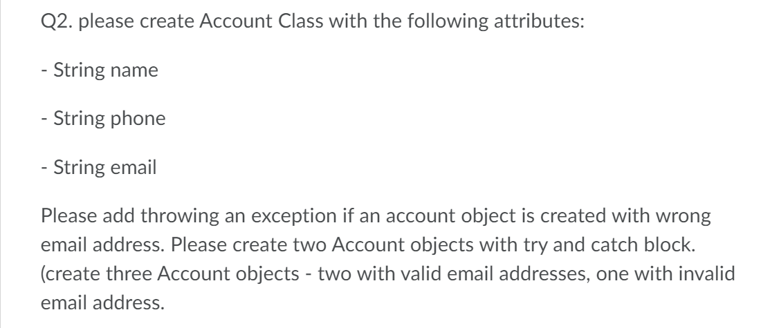 Solved Q2. please create Account Class with the following | Chegg.com