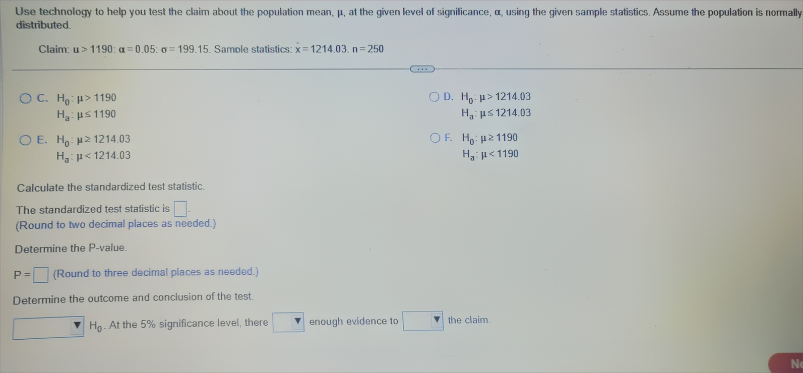 Solved Use technology to help you test the claim about the | Chegg.com