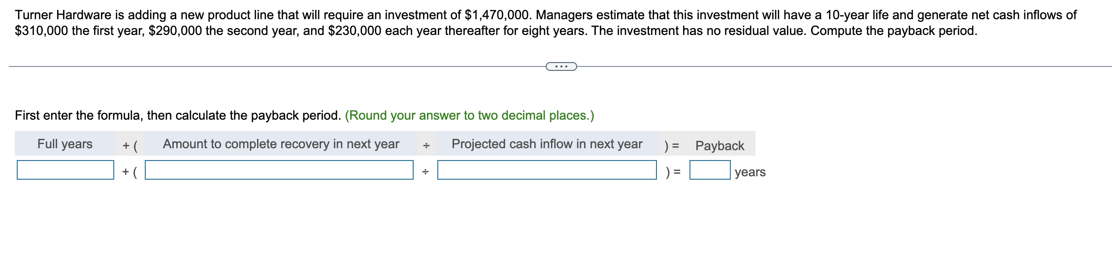 Solved Turner Hardware is adding a new product line that | Chegg.com