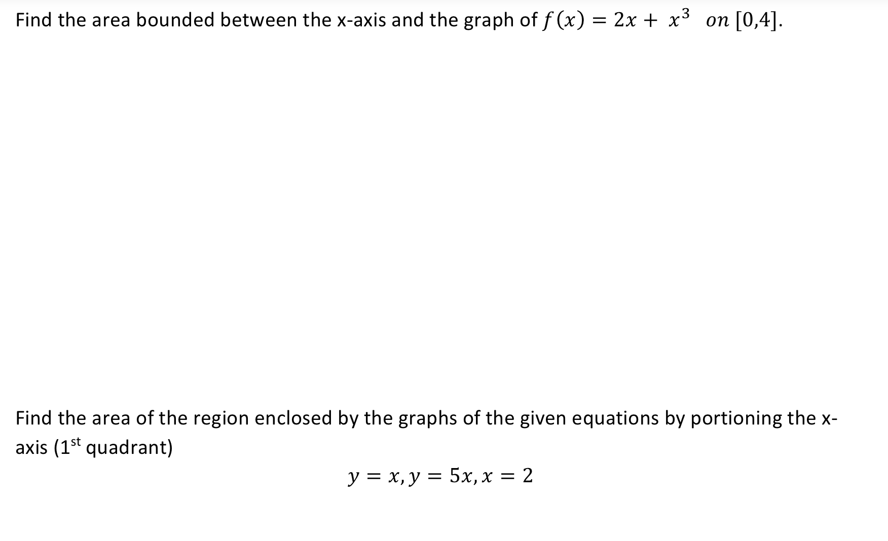 Solved Find the area bounded between the x-axis and the | Chegg.com