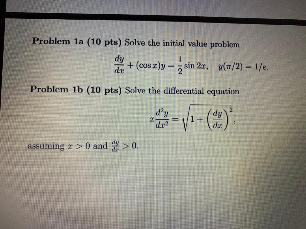 Solved Problem la (10 pts) Solve the initial value problem | Chegg.com