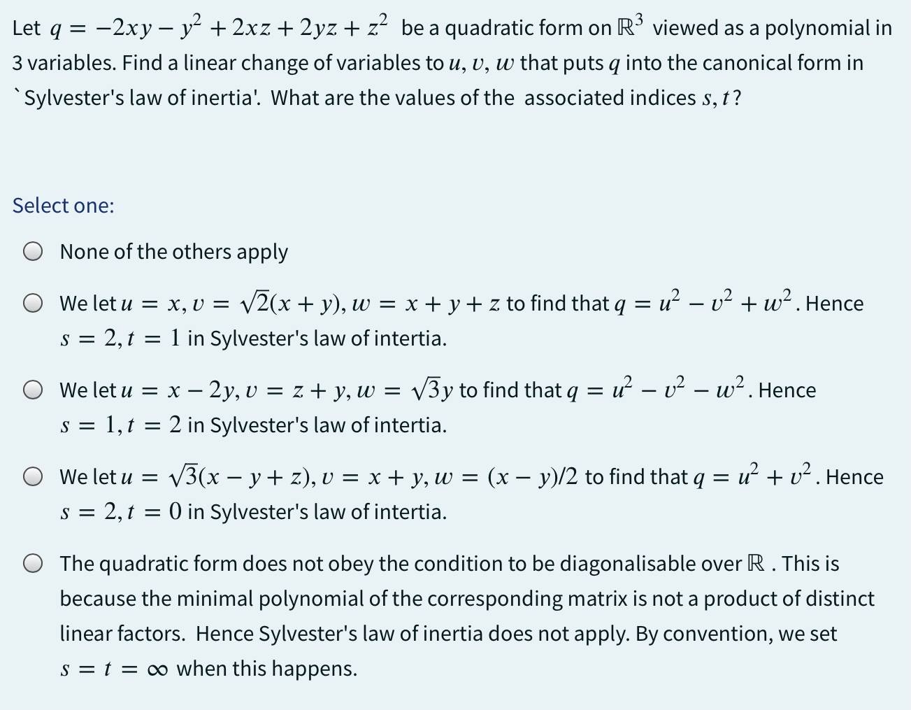 Solved Let q=−2xy−y2+2xz+2yz+z2 be a quadratic form on R3 | Chegg.com