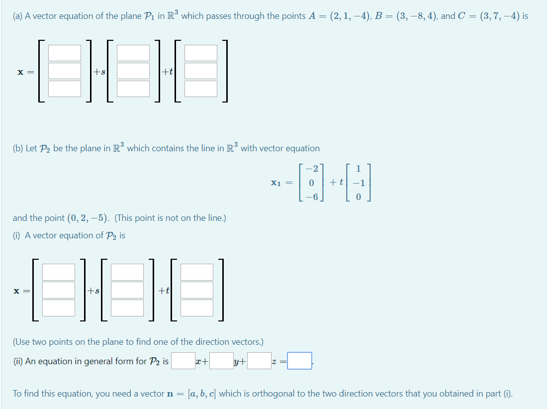 Solved (a) A vector equation of the plane P1 in R3 which | Chegg.com