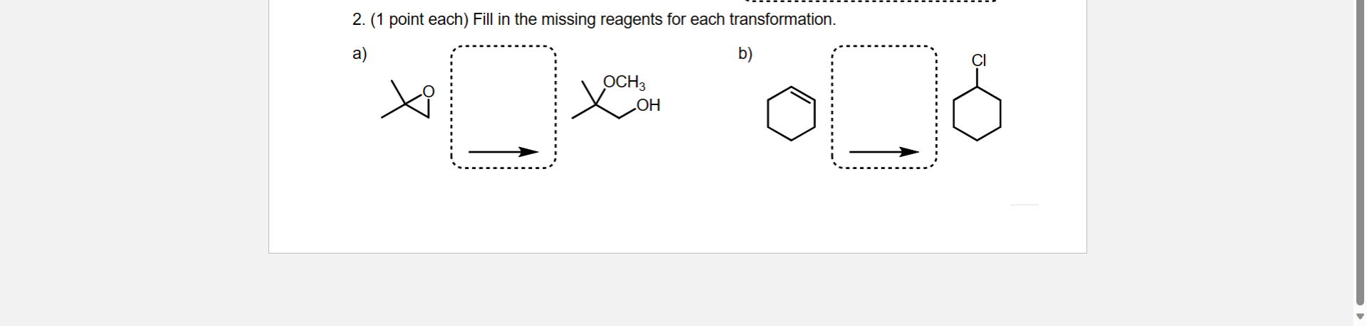 Solved 2. (1 point each) Fill in the missing reagents for | Chegg.com