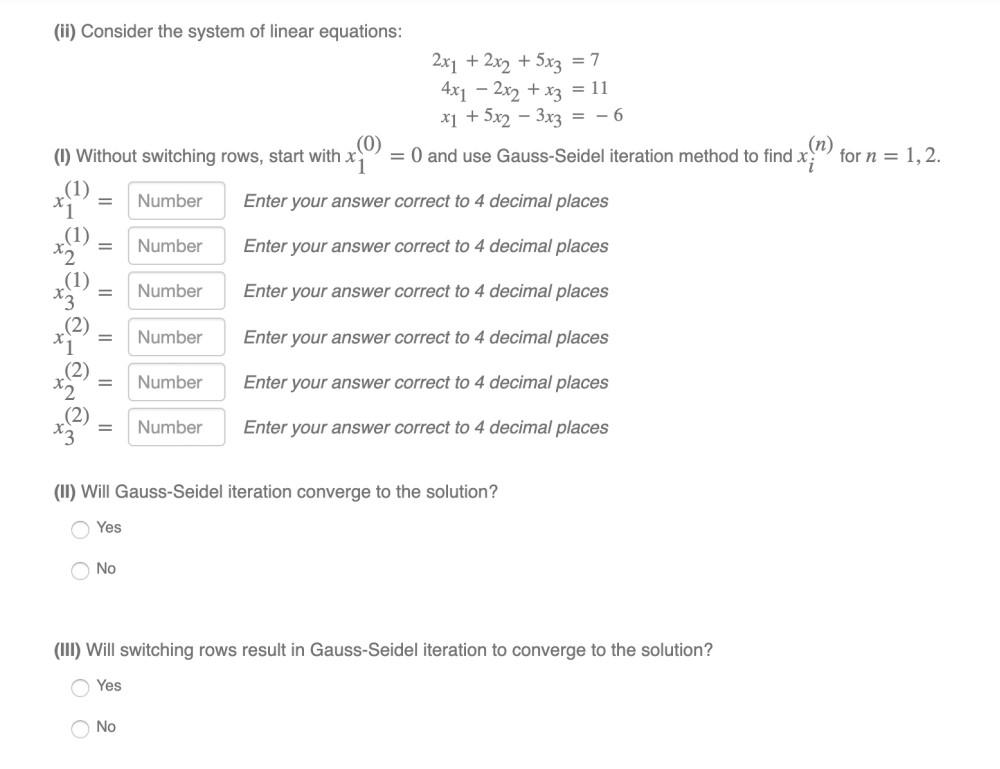 Solved (ii) Consider the system of linear equations: | Chegg.com
