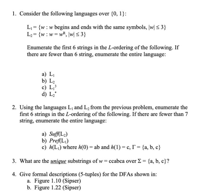 Solved 1. Consider the following languages over {0,1} : | Chegg.com