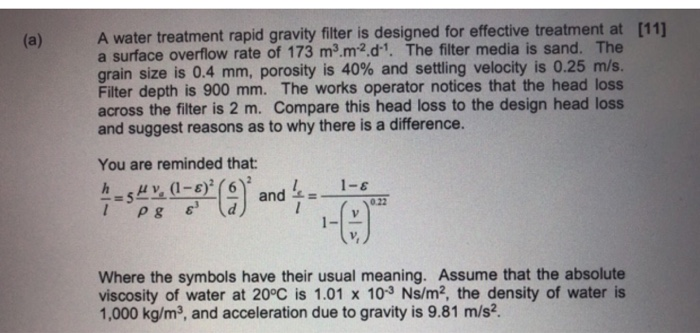 Solved A water treatment rapid gravity filter is designed | Chegg.com