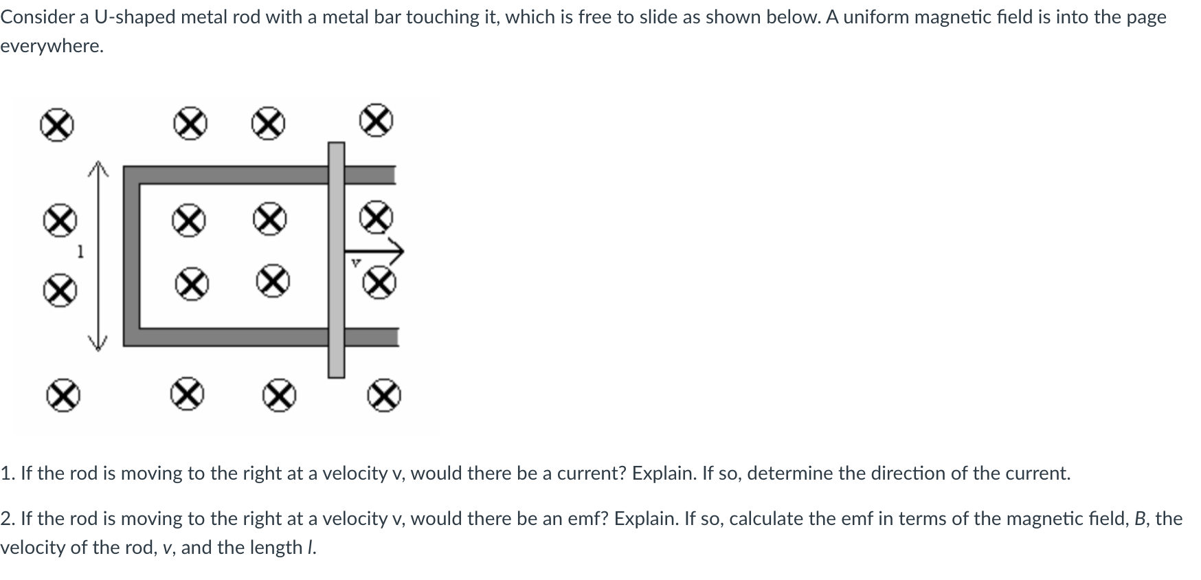 Solved Consider a U-shaped metal rod with a metal bar | Chegg.com