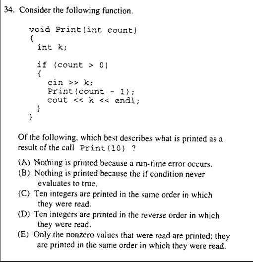 Solved Consider the following function. void Print (int | Chegg.com