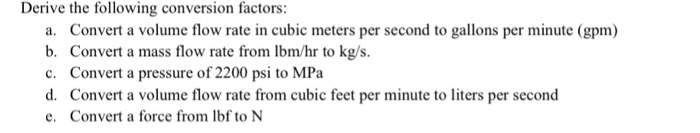 Solved Derive the following conversion factors a. Convert a | Chegg.com
