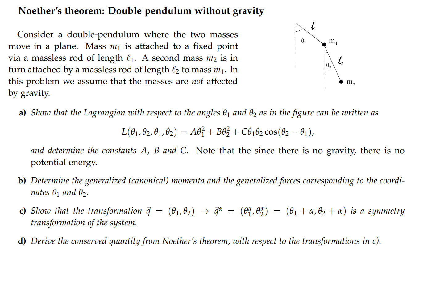Solved Noether's theorem: Double pendulum without gravity | Chegg.com