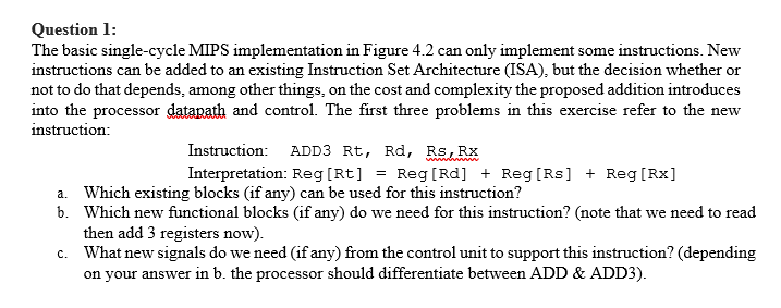 Solved Question 1: The basic single-cycle MIPS | Chegg.com