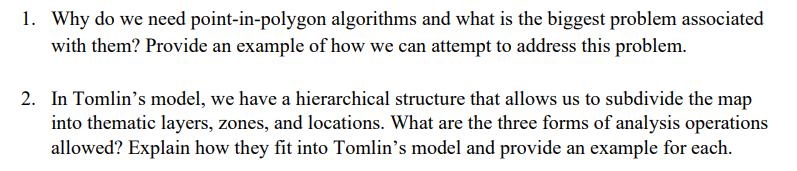 Solved 1. Why do we need point-in-polygon algorithms and | Chegg.com