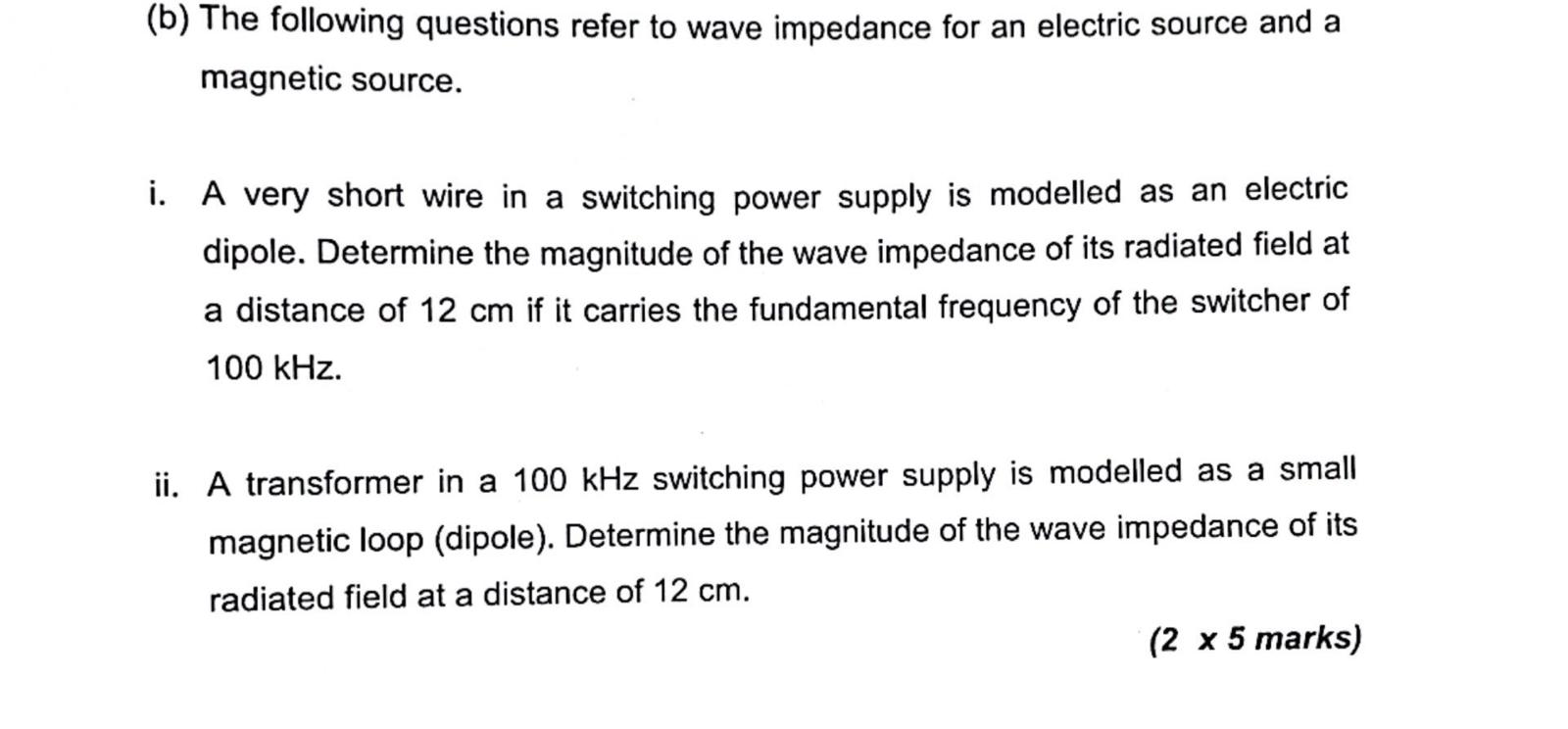 Solved (b) The following questions refer to wave impedance | Chegg.com