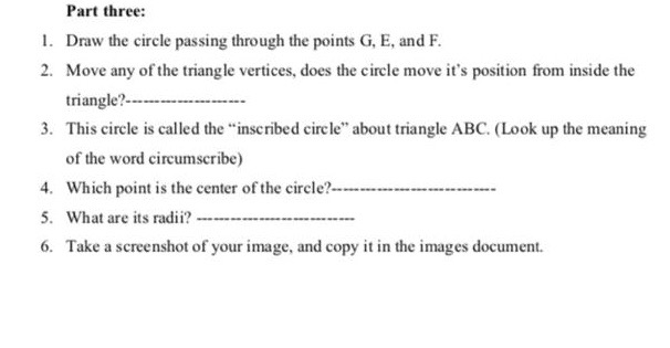 Solved Part three: 1. Draw the circle passing through the | Chegg.com
