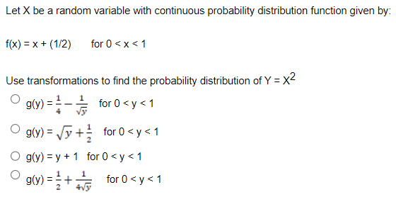 Solved Let X be a random variable with continuous | Chegg.com
