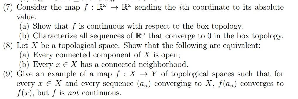 Solved (7) Consider the map f:Rω→Rω sending the i th | Chegg.com