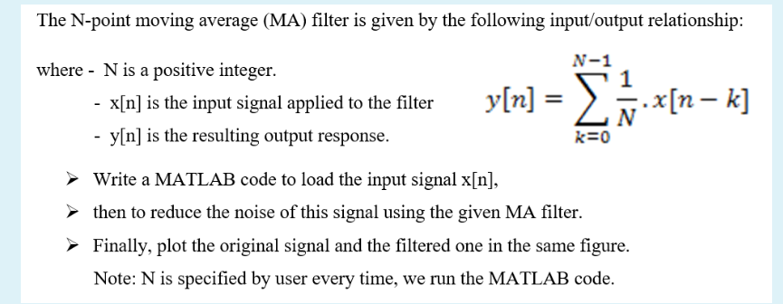 The N-point moving average (MA) filter is given by | Chegg.com