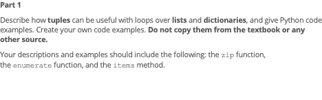 Solved Part 1 Describe how tuples can be useful with loops | Chegg.com