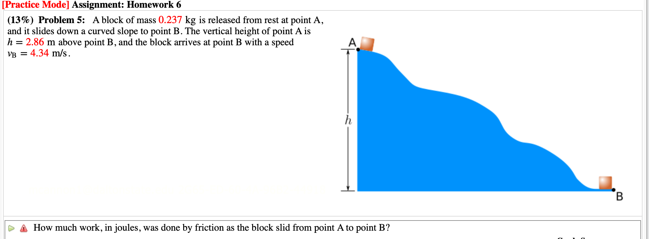 Solved (13\%) Problem 5: A block of mass 0.237 kg is | Chegg.com