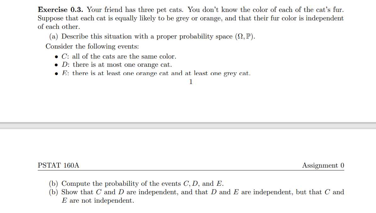 Solved Exercise 0.3. Your friend has three pet cats. You | Chegg.com