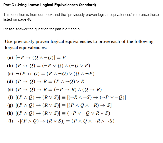 Solved Part C (Using known Logical Equivalences Standard) | Chegg.com