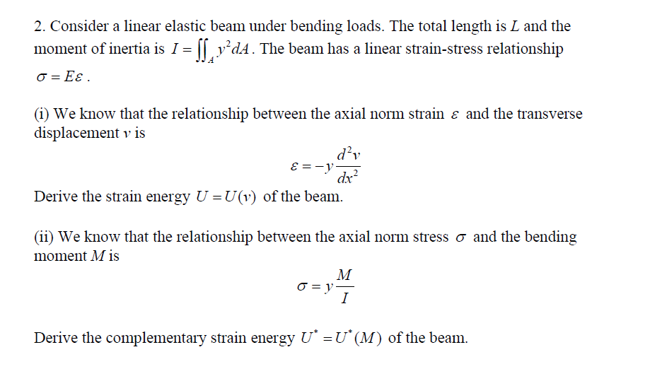 Solved 2. Consider a linear elastic beam under bending | Chegg.com