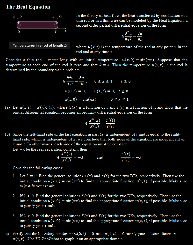 The Heat Equation In the theory of heat flow, the | Chegg.com