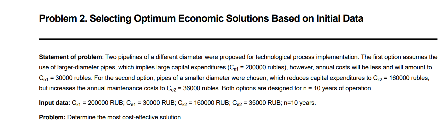 Solved Problem 2. Selecting Optimum Economic Solutions Based | Chegg.com