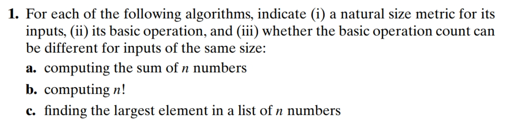 Solved 1. For each of the following algorithms, indicate (i) | Chegg.com