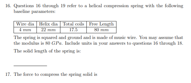 Solved 16. Questions 16 through 19 refer to a helical | Chegg.com