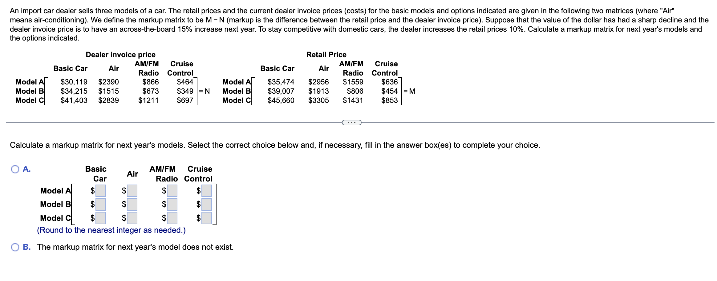 Solved the options indicated. Calculate a markup matrix for | Chegg.com