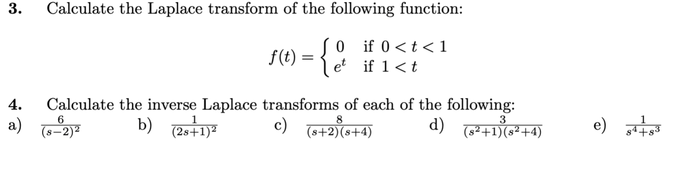 Solved 3. Calculate the Laplace transform of the following | Chegg.com