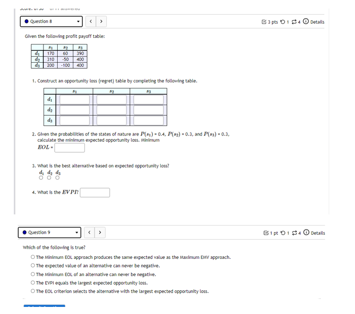 Solved Question 6 5 pts 14 Details Use the given decision | Chegg.com