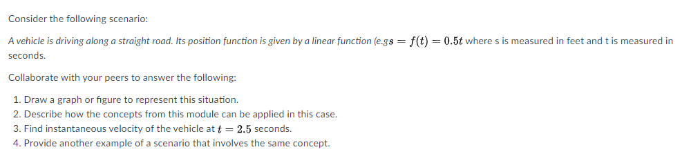 Solved Consider the following scenario: A vehicle is driving | Chegg.com