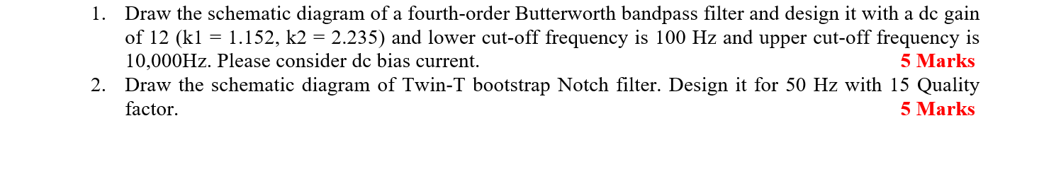 Solved 1. Draw the schematic diagram of a fourth-order | Chegg.com