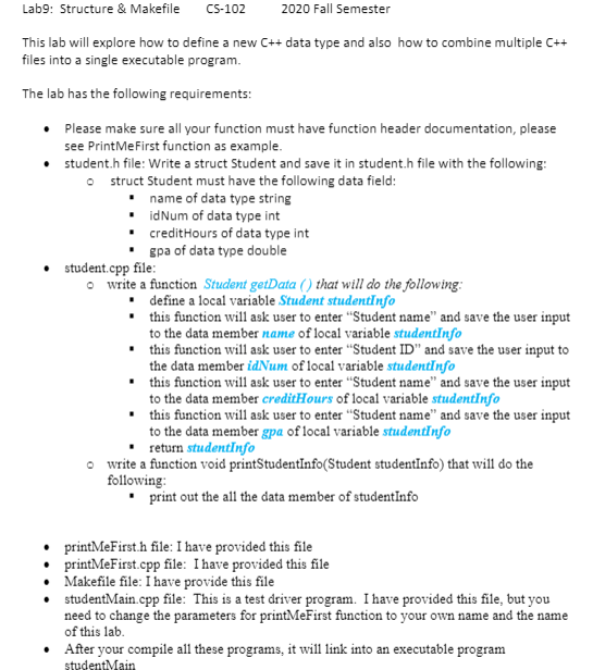 Solved Lab9: Structure & Makefile CS-102 2020 Fall Semester | Chegg.com