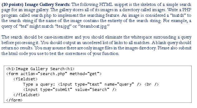 Solved (10 points) Image Gallery Search: The following HTML | Chegg.com