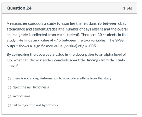 Solved You conduct a study and find that the correlation | Chegg.com