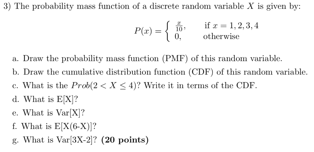 Solved 3) The probability mass function of a discrete random | Chegg.com