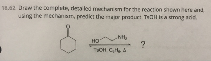 Solved 18.62 Draw the complete, detailed mechanism for the | Chegg.com